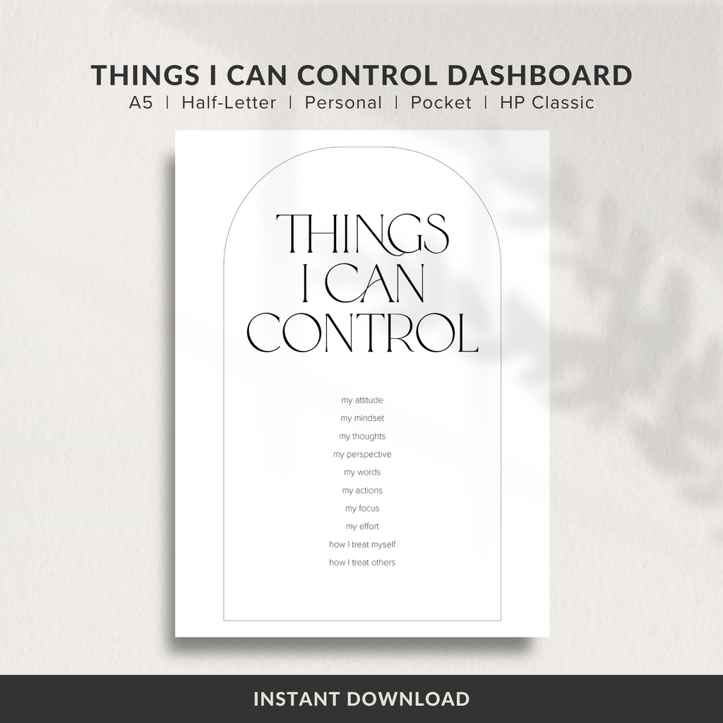 Dashboard Printable, Things I Can Control – Layla & Co